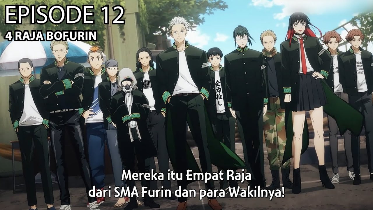 WINDBREAKER EPISODE 12 FULL - 4 JENDRAL BOFURIN DATANG !! HIRAGI ...