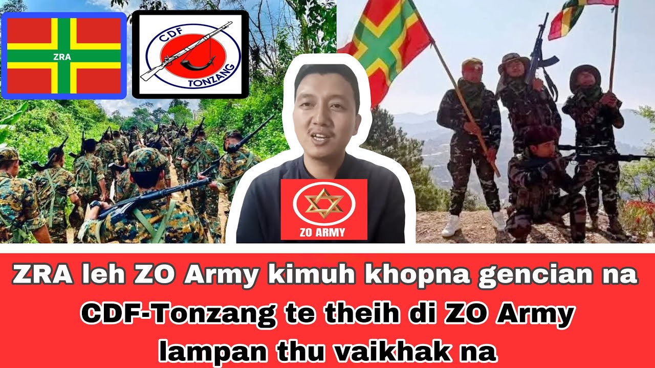 ZO Army ten ZRA leh CDF - Tonzang kilemna di hanciam - YouTube