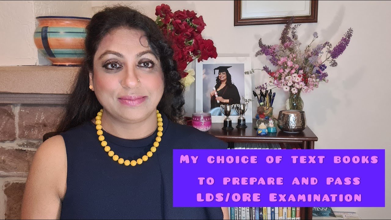 My choice of text books to prepare and pass LDS/ORE examination - YouTube