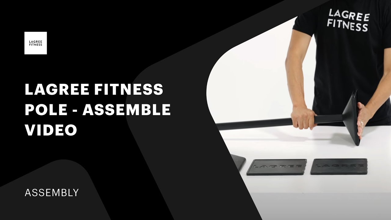 Lagree Fitness Pole - Assemble video - YouTube