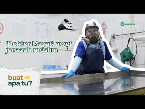 ‘Doktor Mayat’ awet jenazah muslim