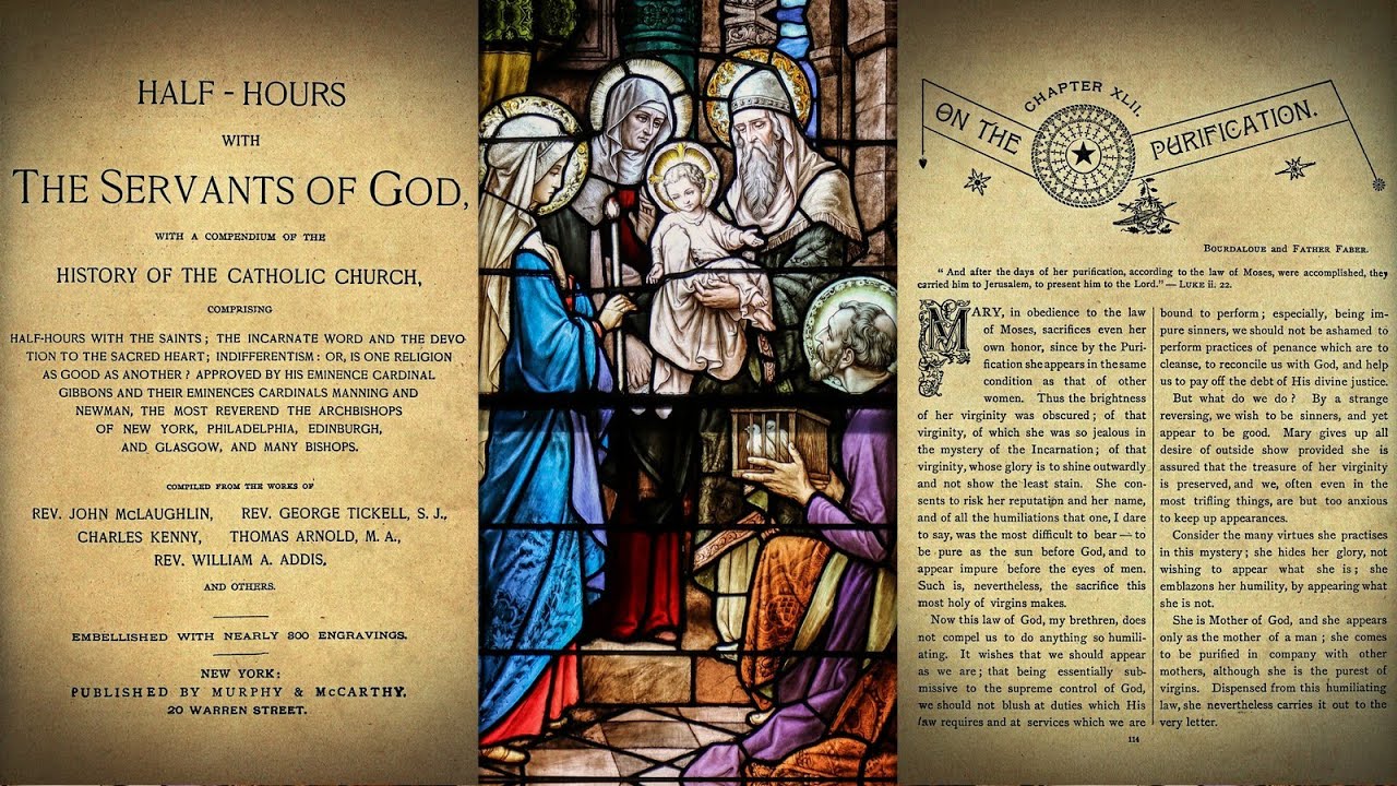 The Purification of Mary {February 2nd - Candlemas} 📖🎧 #Candlemas - YouTube