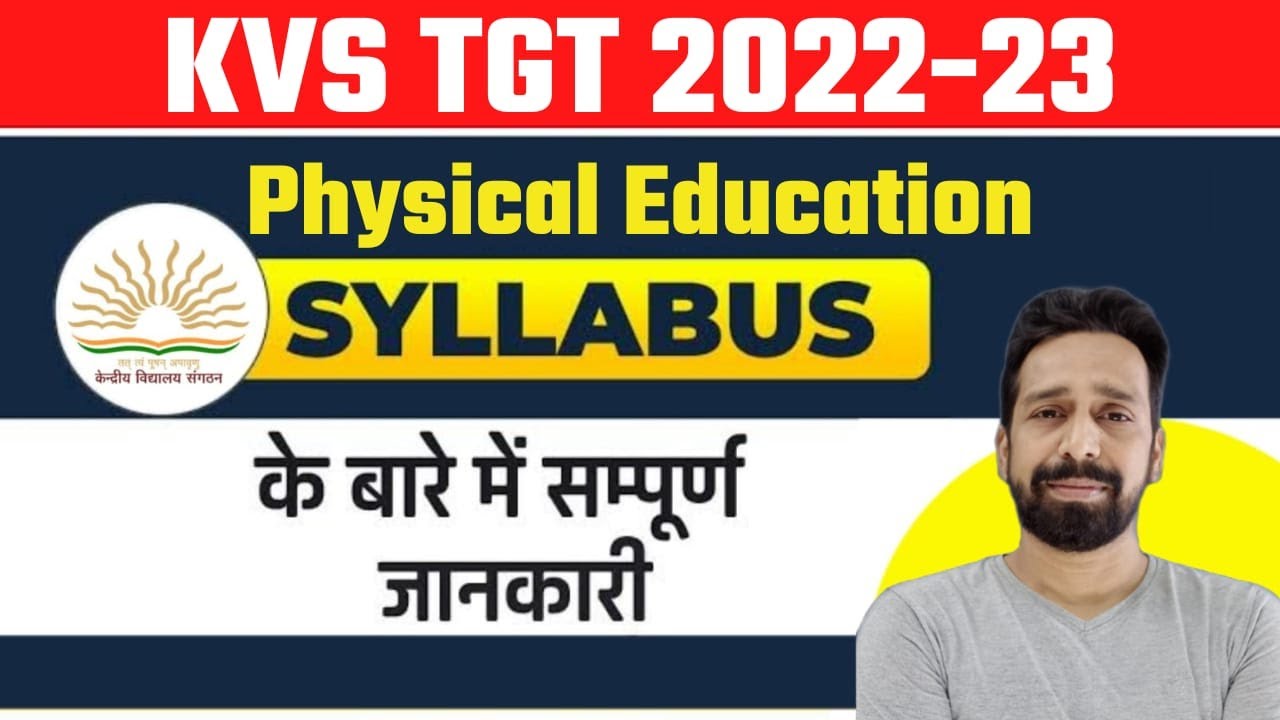 KVS TGT Physical Education Syllabus 2022 | KVS TGT PHYSICAL EDUCATION ...