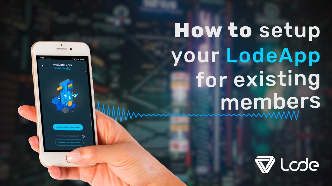 LODEapp Wallet setup Tutorial for Existing LODE MEMBERS - YouTube