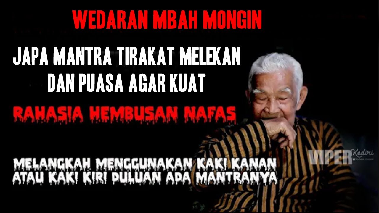 MANTRA TIRAKAT MELEKAN DAN AGAR KUAT PUASA | MBAH MONGIN - YouTube