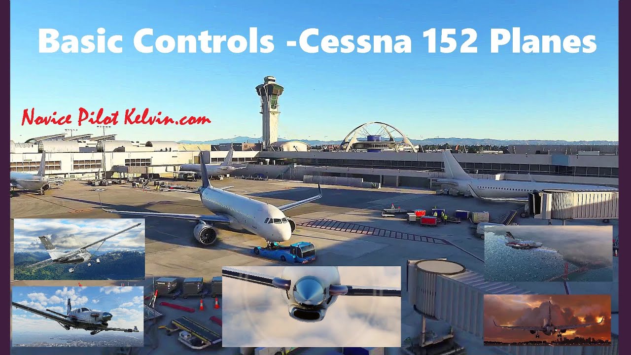 Basic Controls & Cameras Familiarize with flight environment | Cessna ...