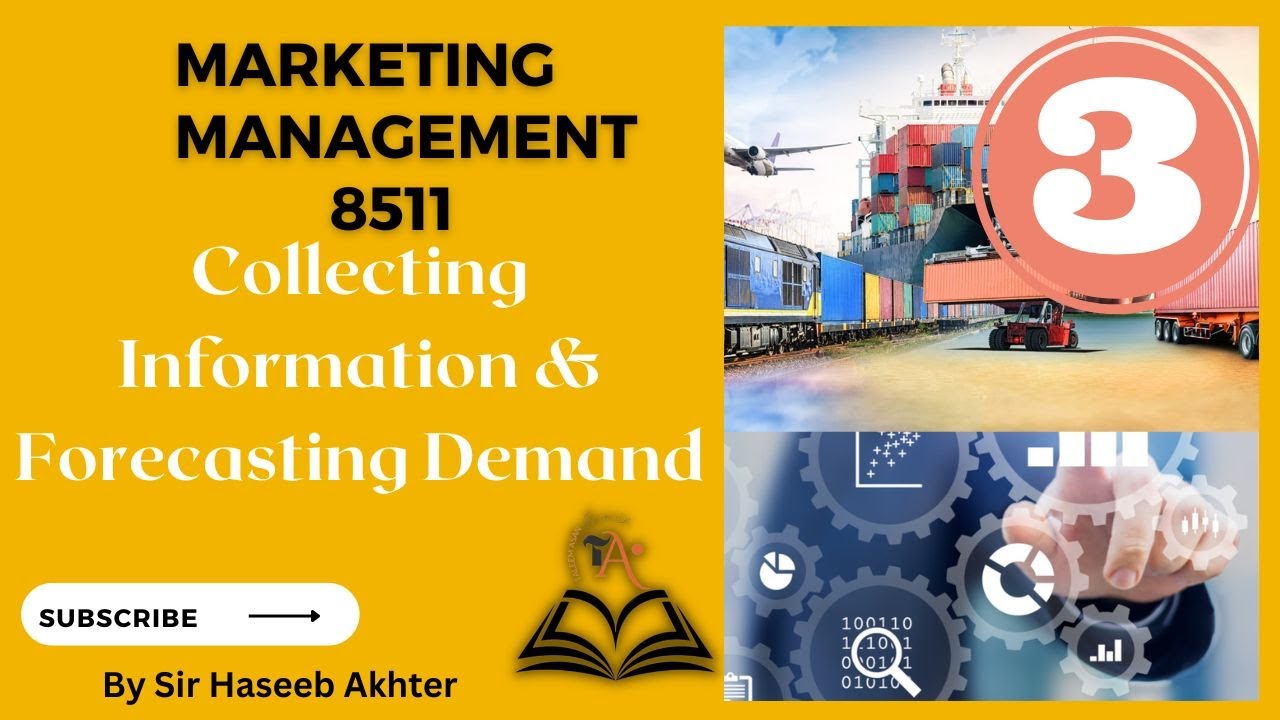 Chapter 3 Collecting Information and Forecasting Demand by Sir Haseeb ...