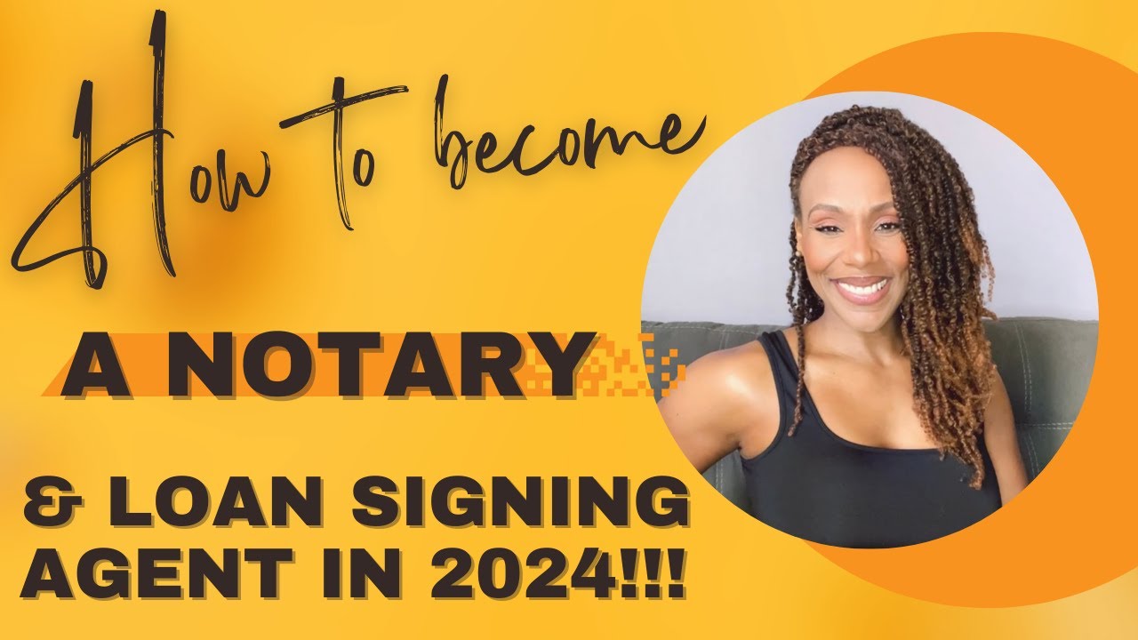 How to become a Loan Signing Agent and Notary in 2024! # ...