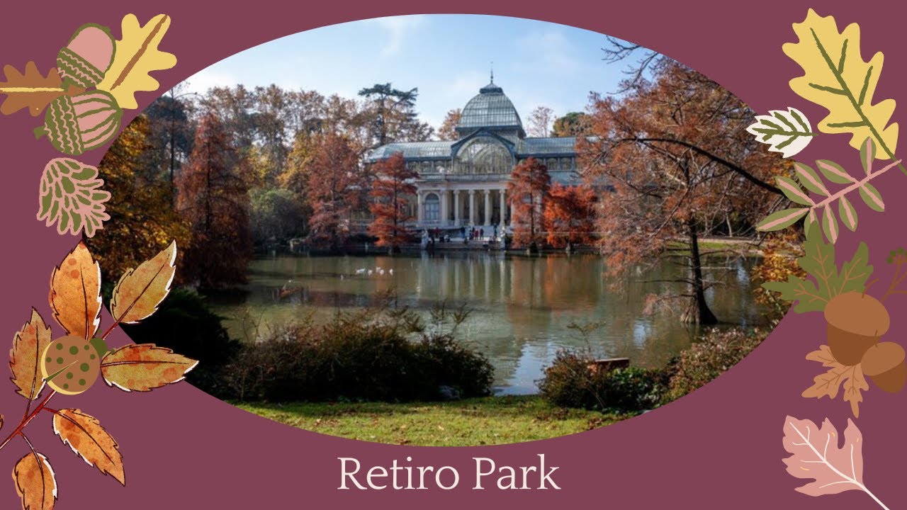 Retiro Park Fall - YouTube