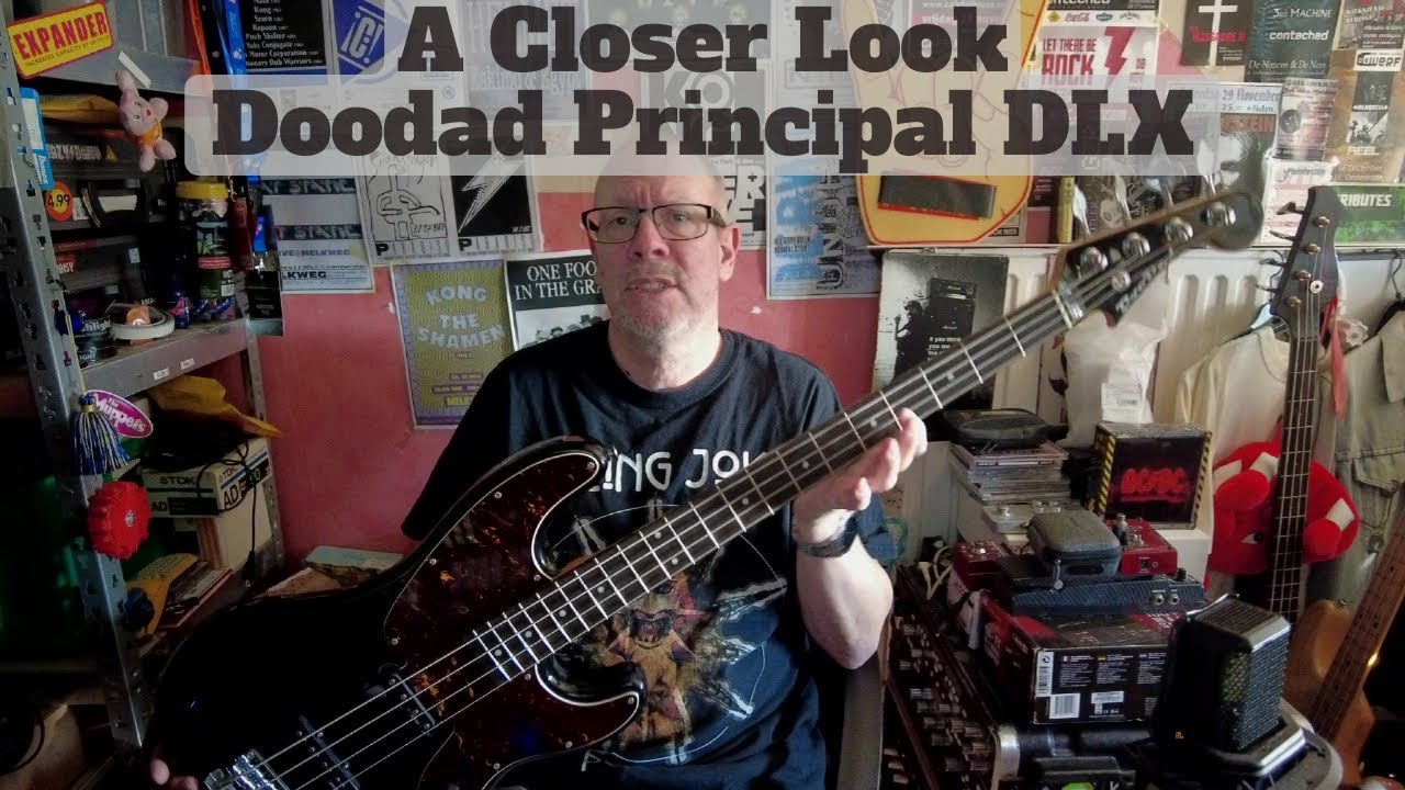 Me and my Bass - A Closer Look - Doodad Principal DLX - YouTube
