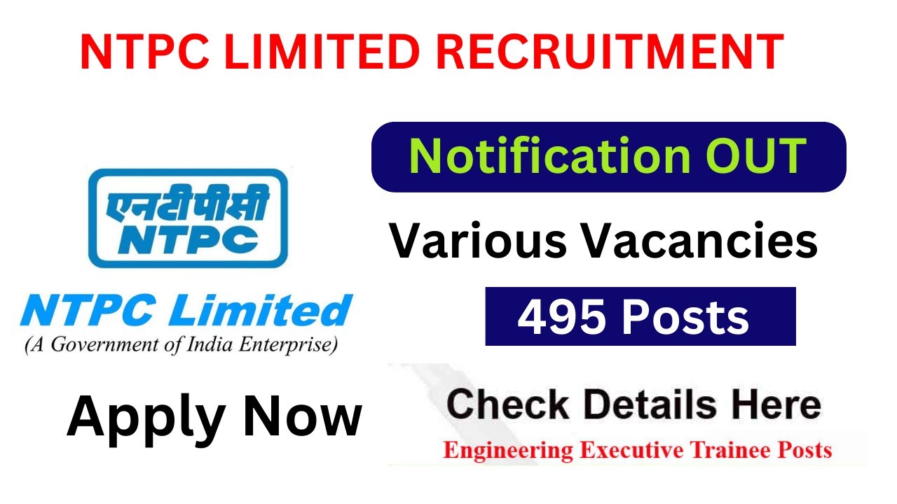 Job Vacancy Ntpc Recruitment 2023 Ntpc Engineering Executive