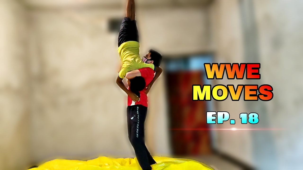 WWE Moves (EP.18) - YouTube