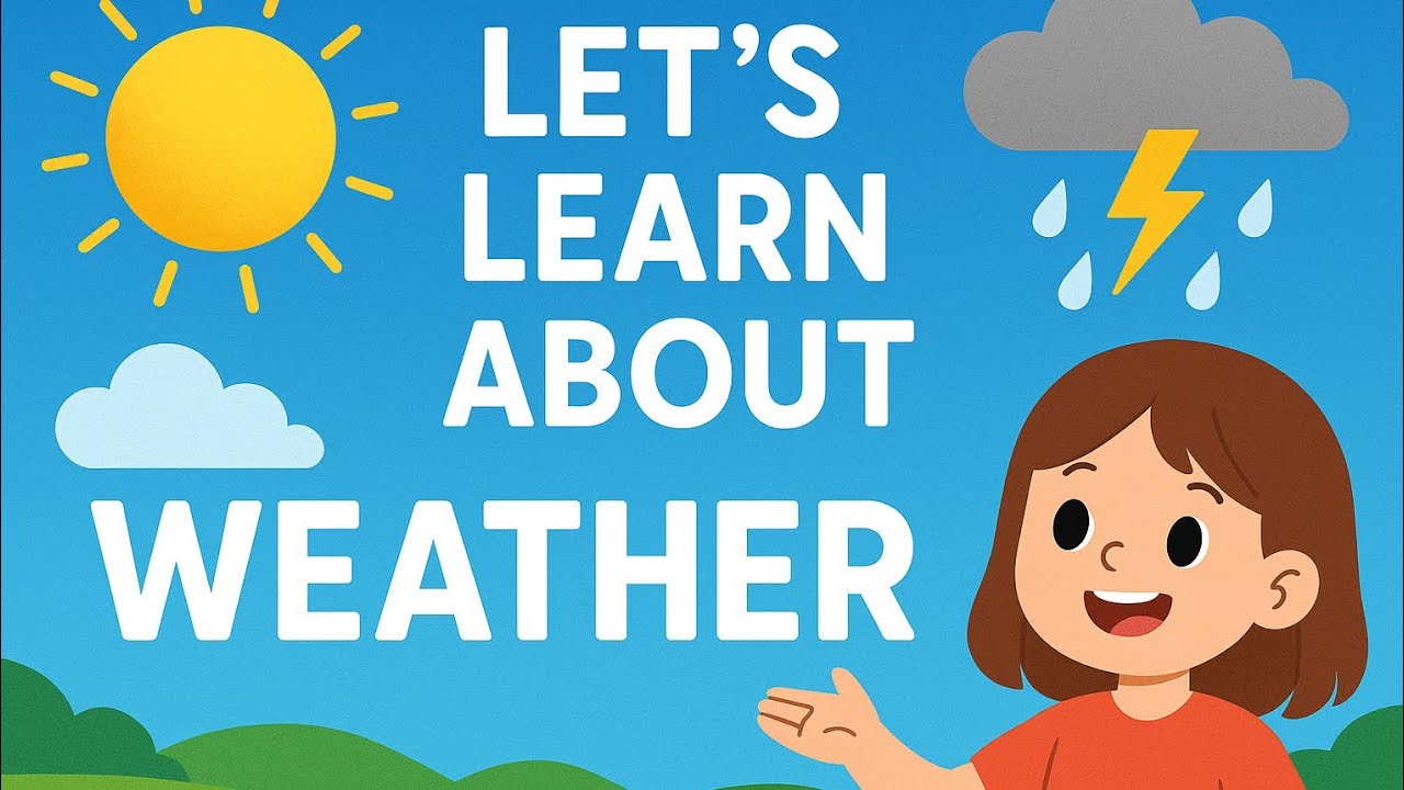 Learn All About Weather | Easy Weather Lesson for Children - YouTube