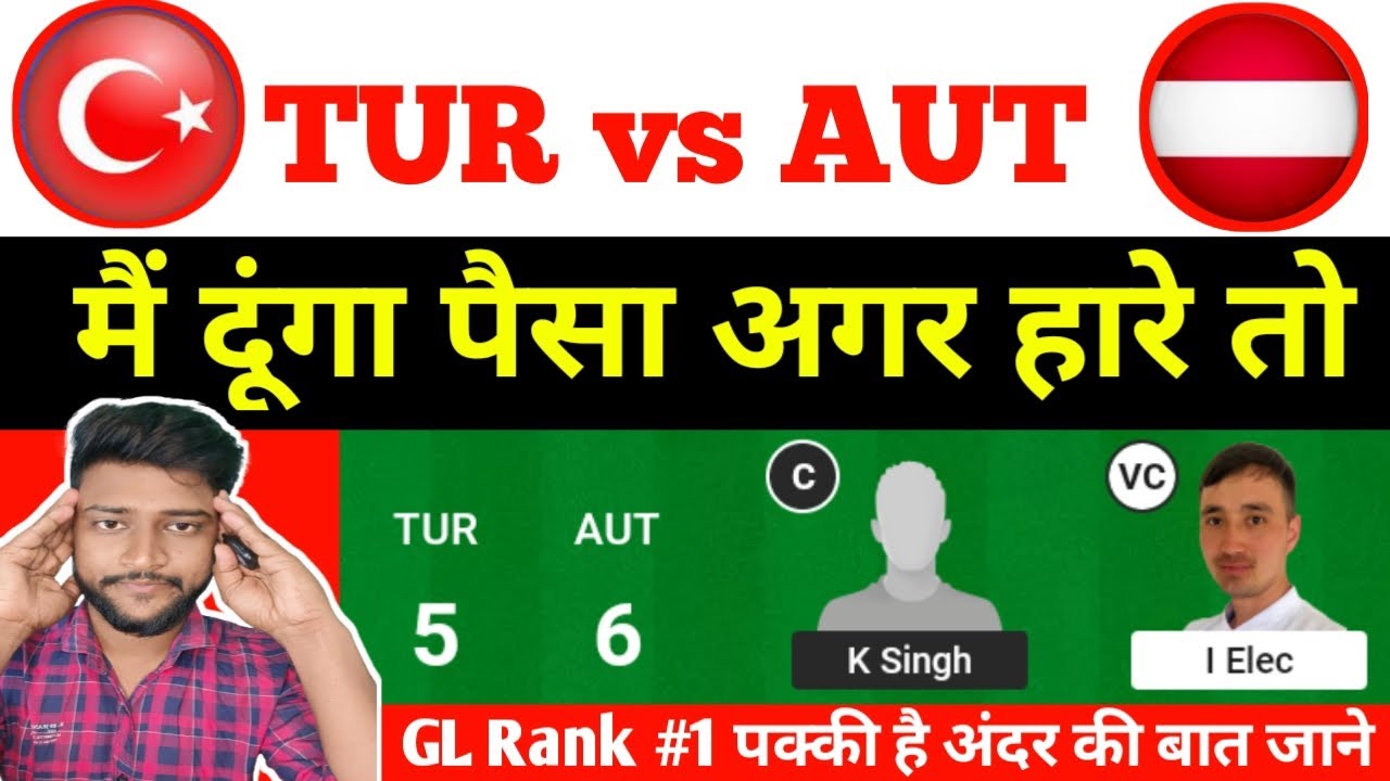 TUR vs AUT prediction, Turkey vs Australia Prediction Today match ...