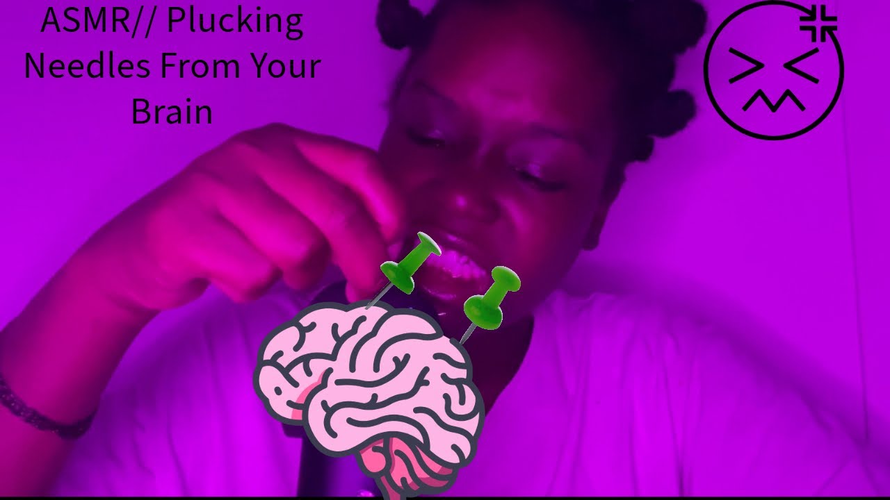 ASMR// Plucking Needles From Your Brain 🧠 (Up Close Sounds) - YouTube