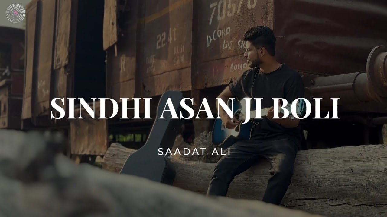 Sindhi Asanji Boli | Saadat Ali | Sindhi Culture Day Song | Official ...