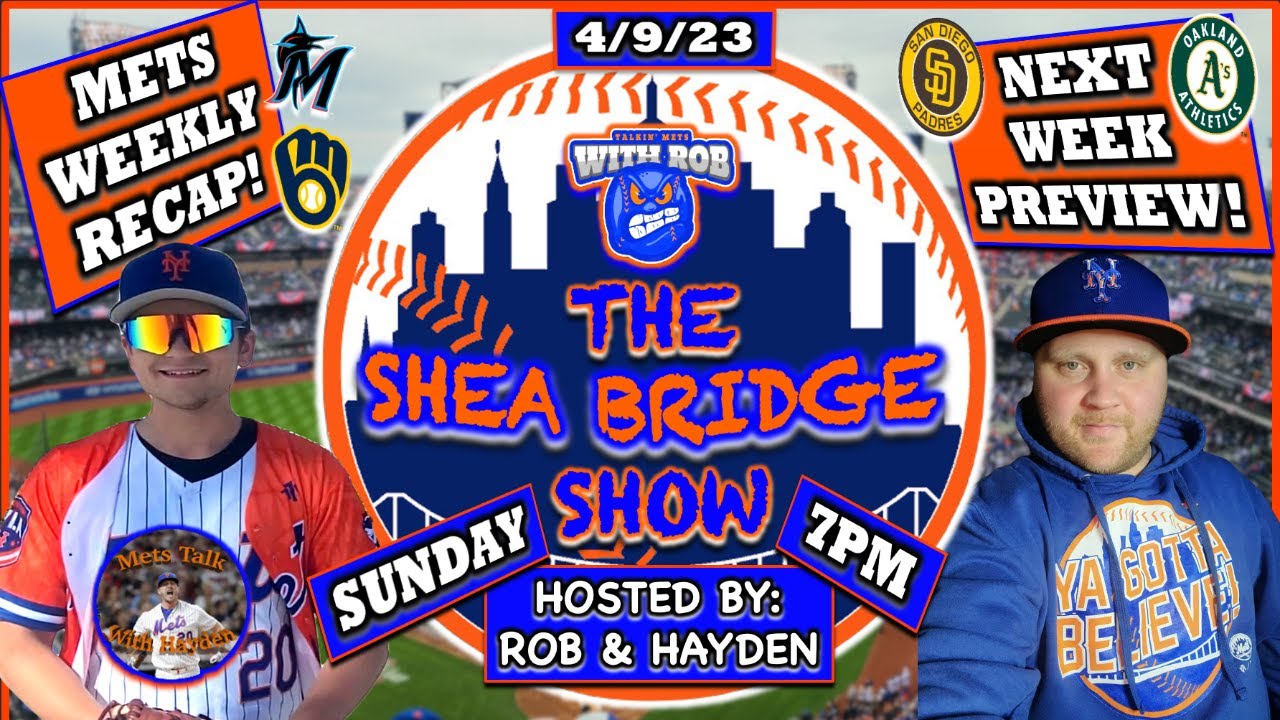 The SHEA BRIDGE Show LIVE! | Mets vs Marlins Recap | Mets News ...