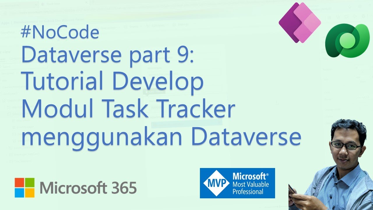 Tutorial Develop Modul Task Tracker menggunakan Dataverse part 9 # ...