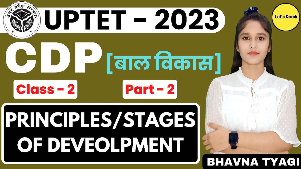 UPTET 2023|uptet CDP| Growth and Development |Stages and principles of ...