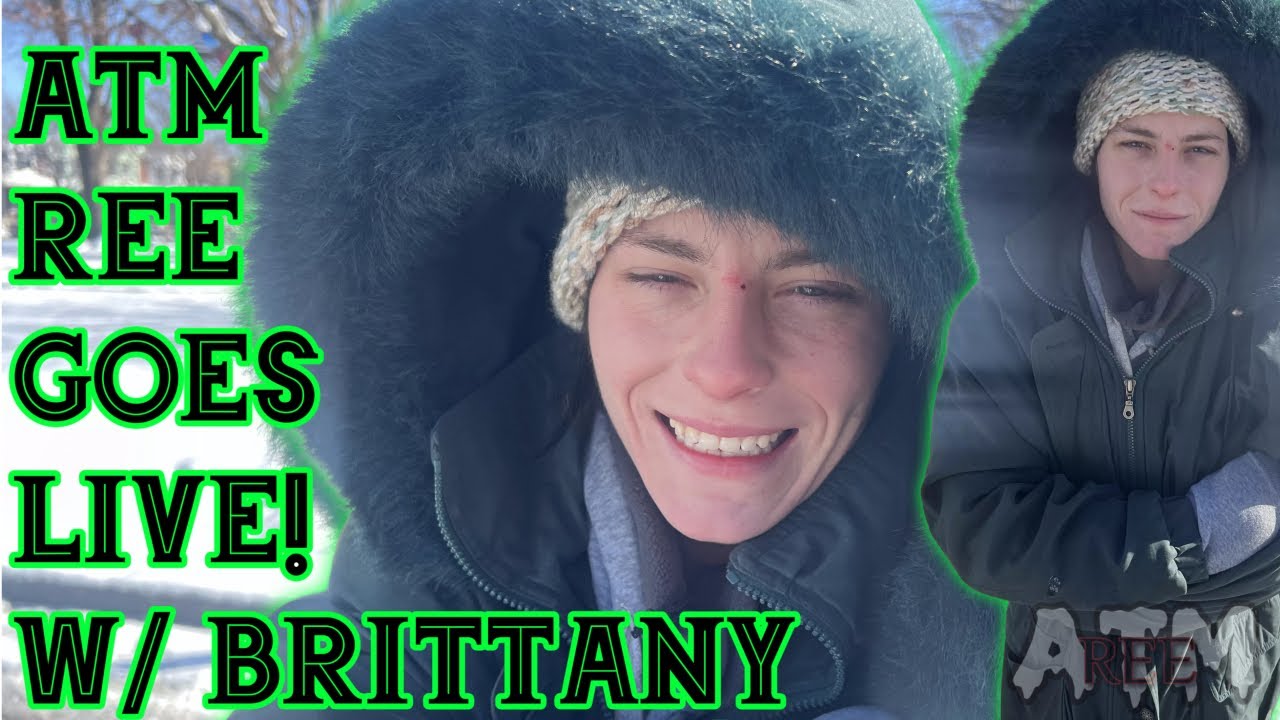 ATM Ree Goes Live With Brittney - YouTube