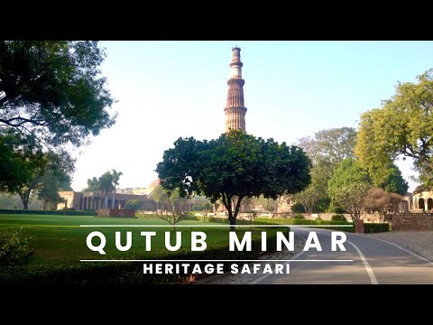 Qutub Minar || An Architectural Marvel of Ancient India || UNESCO World Heritage Site
