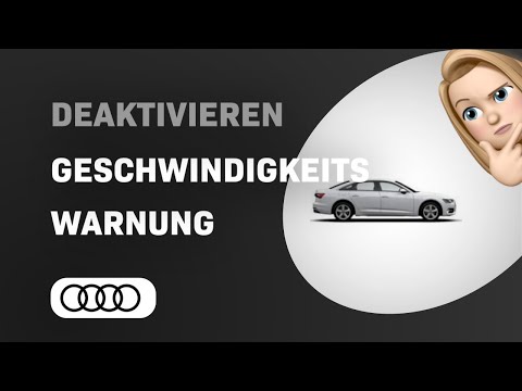 Audi A6 (2021): So deaktivieren Sie die Geschwindigkeitswarnung