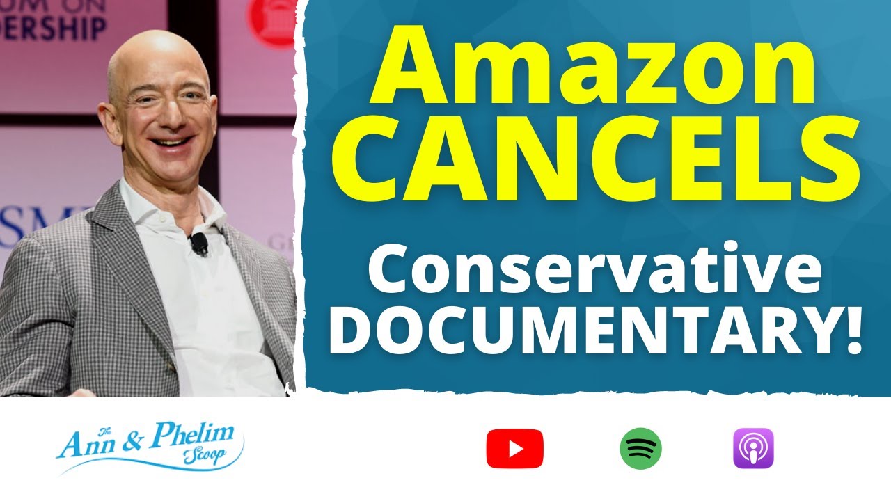 81: Amazon CANCELS Conservative Documentary "Created Equal" About ...