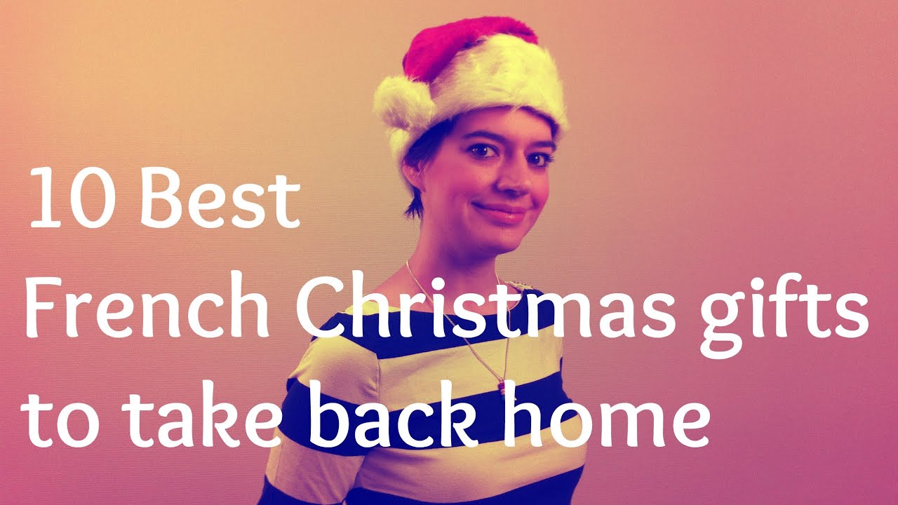 Best Christmas Gifts From France YouTube best-christmas-gifts-from-france-youtube