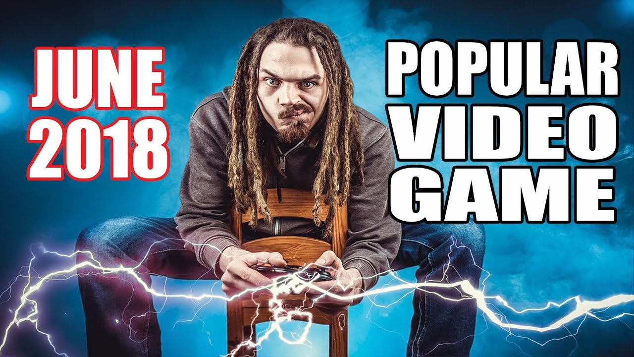 Most Popular Video Games Right Now Best PC Games 2018 YouTube most-popular-video-games-right-now-best-pc-games-2018-youtube