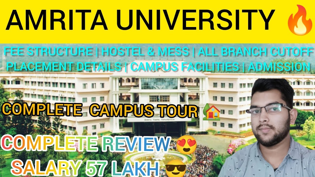 Amrita University Review 😍 | Fee structure | Scholarship | placement ...