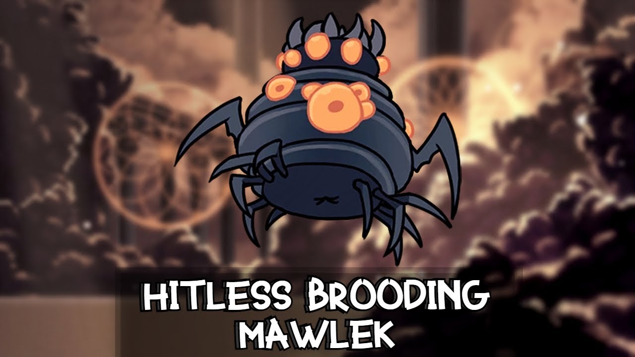 [Hollow Knight] Hitless Brooding Mawlek - YouTube