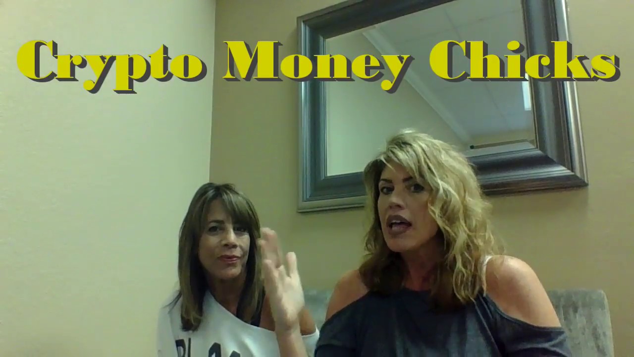 Crypto Money Chicks are Here... Get in the Game! - YouTube
