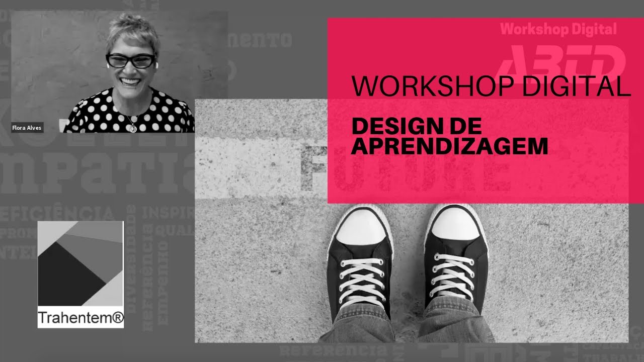 Flora Alves ministra Workshop na ABTD sobre Design de Aprendizagem ...
