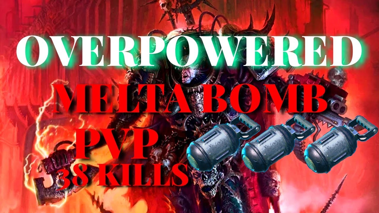 SPACE MARINE 2 - OVERPOWERED MELTA BOMB MAYHEM!! 38 KILLS! - MAX LEVEL ...