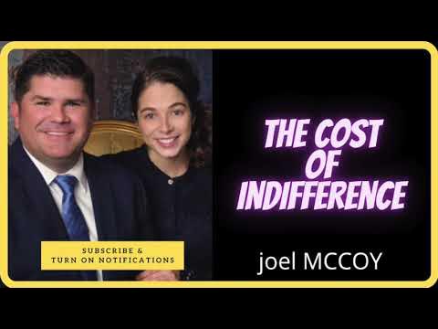 The Cost of Indifference by Joel McCoy - YouTube