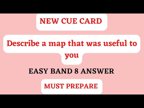 Describe a map that was useful to you IELTS CUE CARD - YouTube