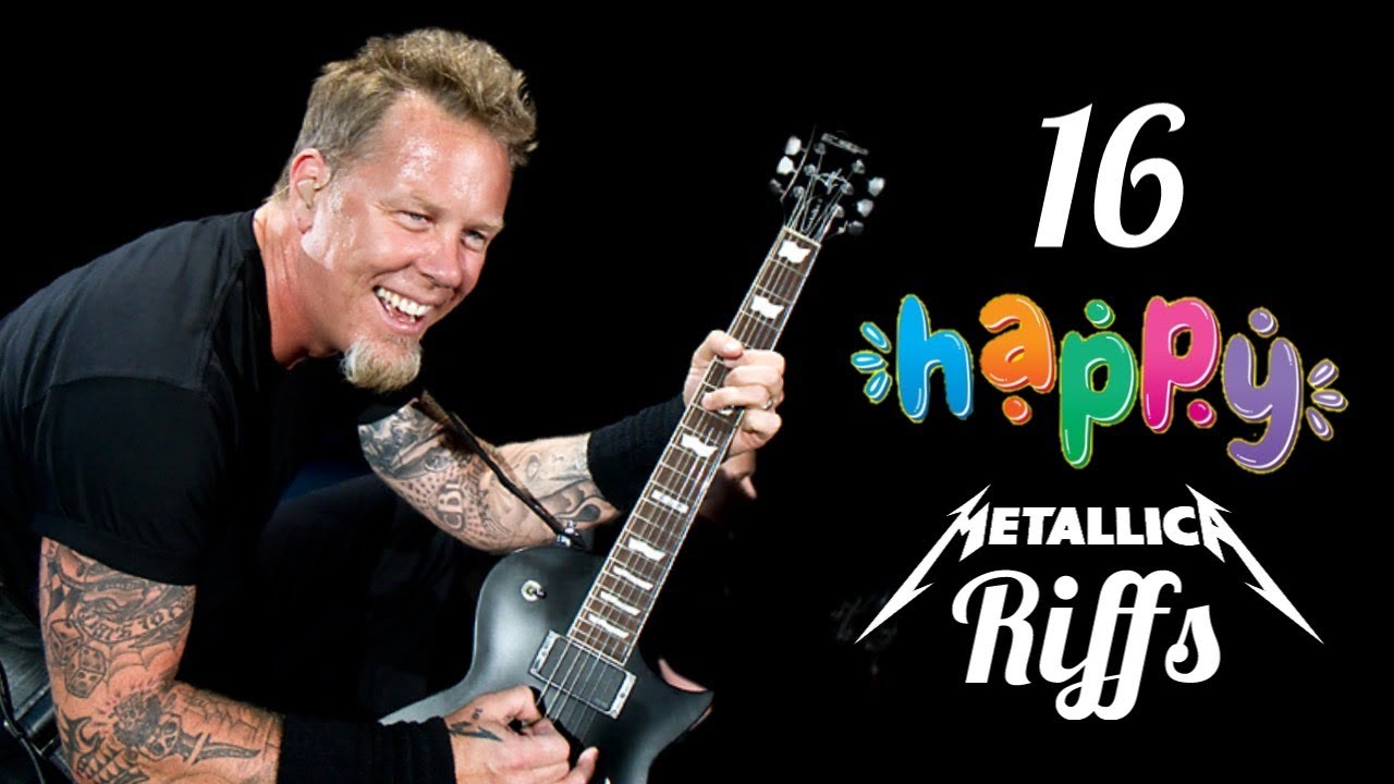 16 Happy Metallica Riffs - YouTube