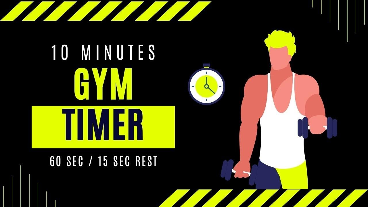 Gym 10 minutes 60/15 seconds interval timer - YouTube