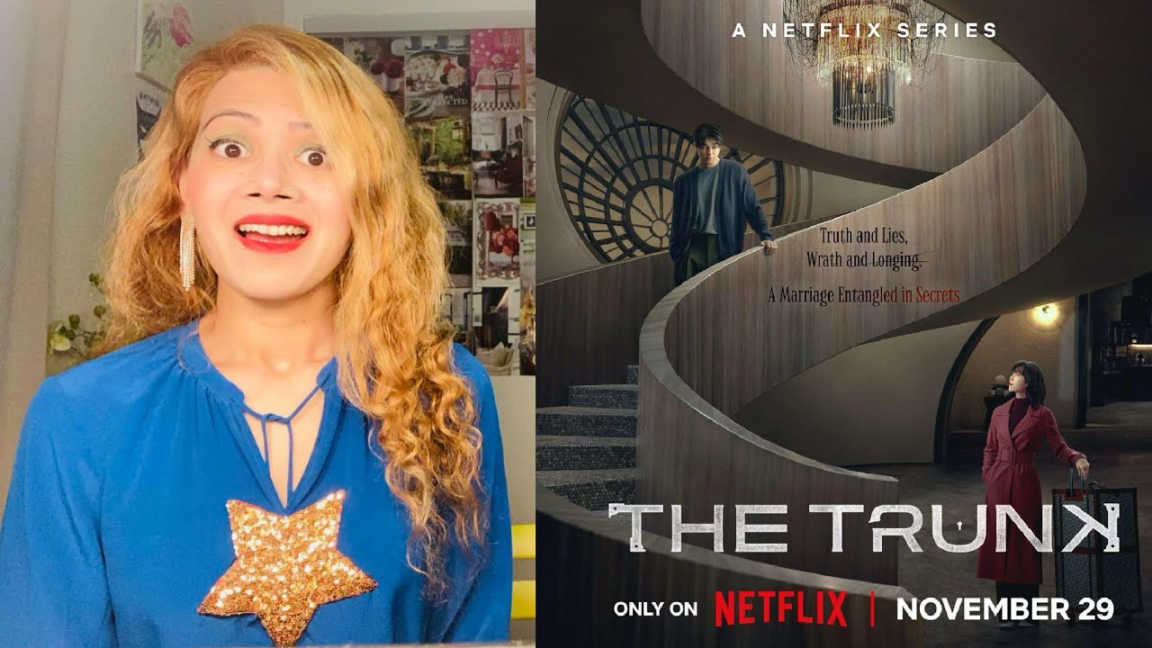 The Trunk series Review | Netflix K-drama review - YouTube