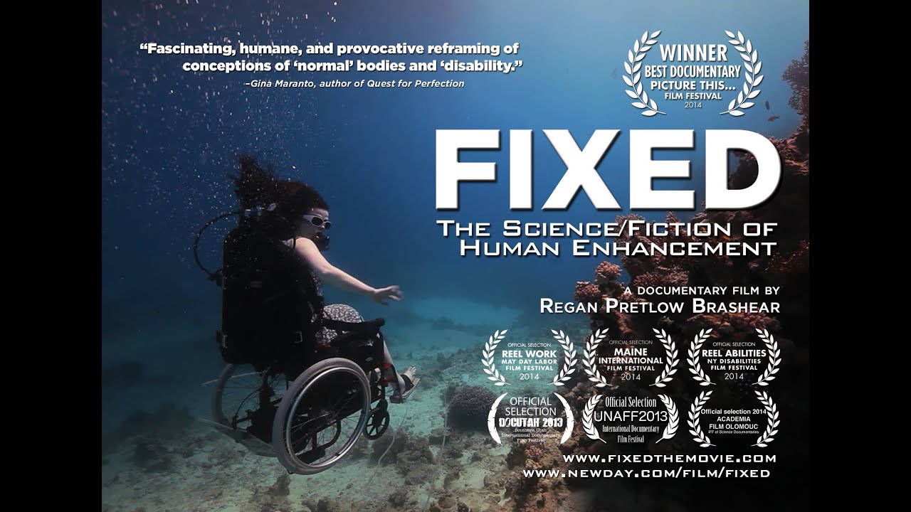 FIXED: The Science/Fiction of Human Enhancement - New Day Films ...