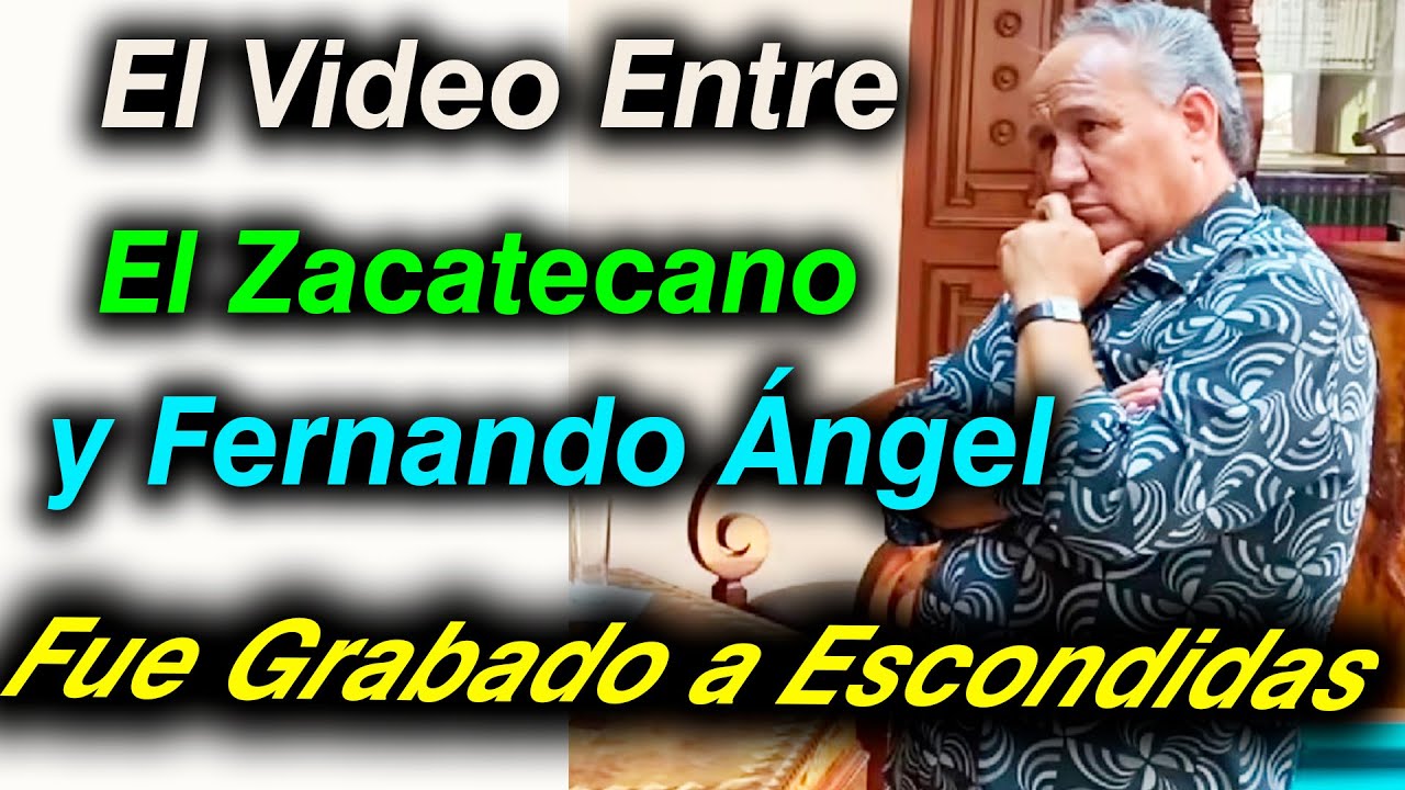 El Video Entre El Zacatecano y Fernando Ángel De Los Temerarios Fue ...