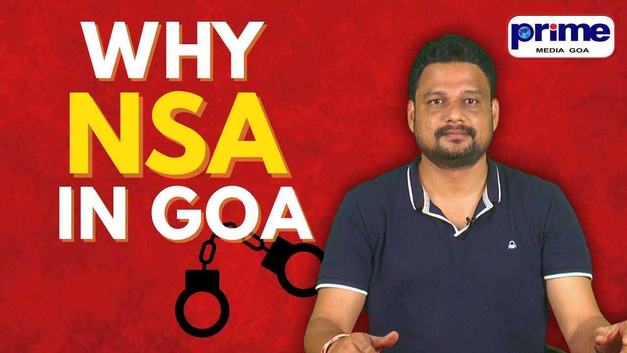 WHY NSA IN GOA?? ll PRIME TV GOA ll 8 NOVEMBER 2025 - YouTube