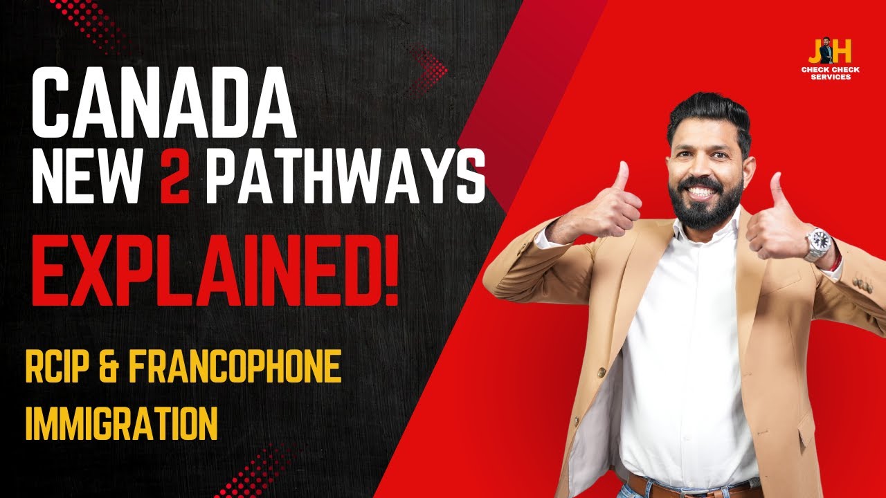 Canada Immigration Update: RCIP & Francophone Pathways Explained | New ...