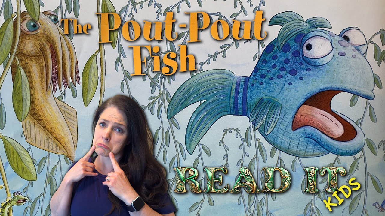 The Pout Pout Fish - YouTube