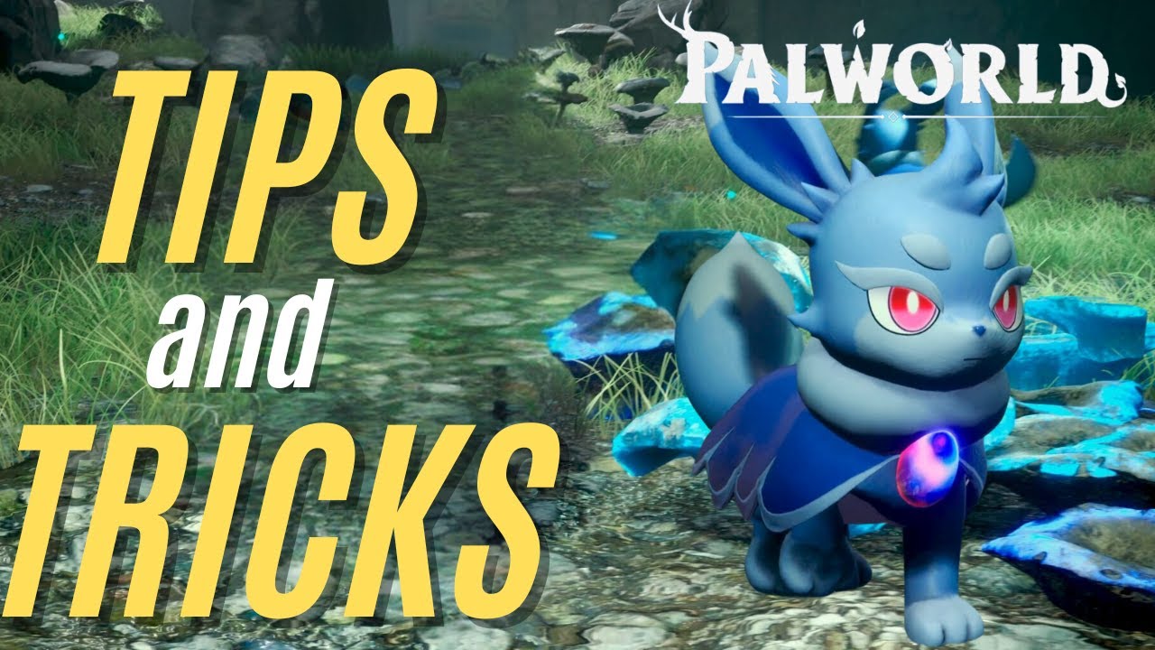 Your First Day in Palworld? You Need these Tips & Tricks!! - YouTube