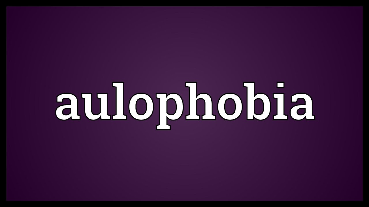 Aulophobia Meaning - YouTube