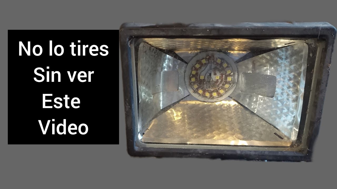 como reparar un reflector led q tiene poca iluminación.. - YouTube