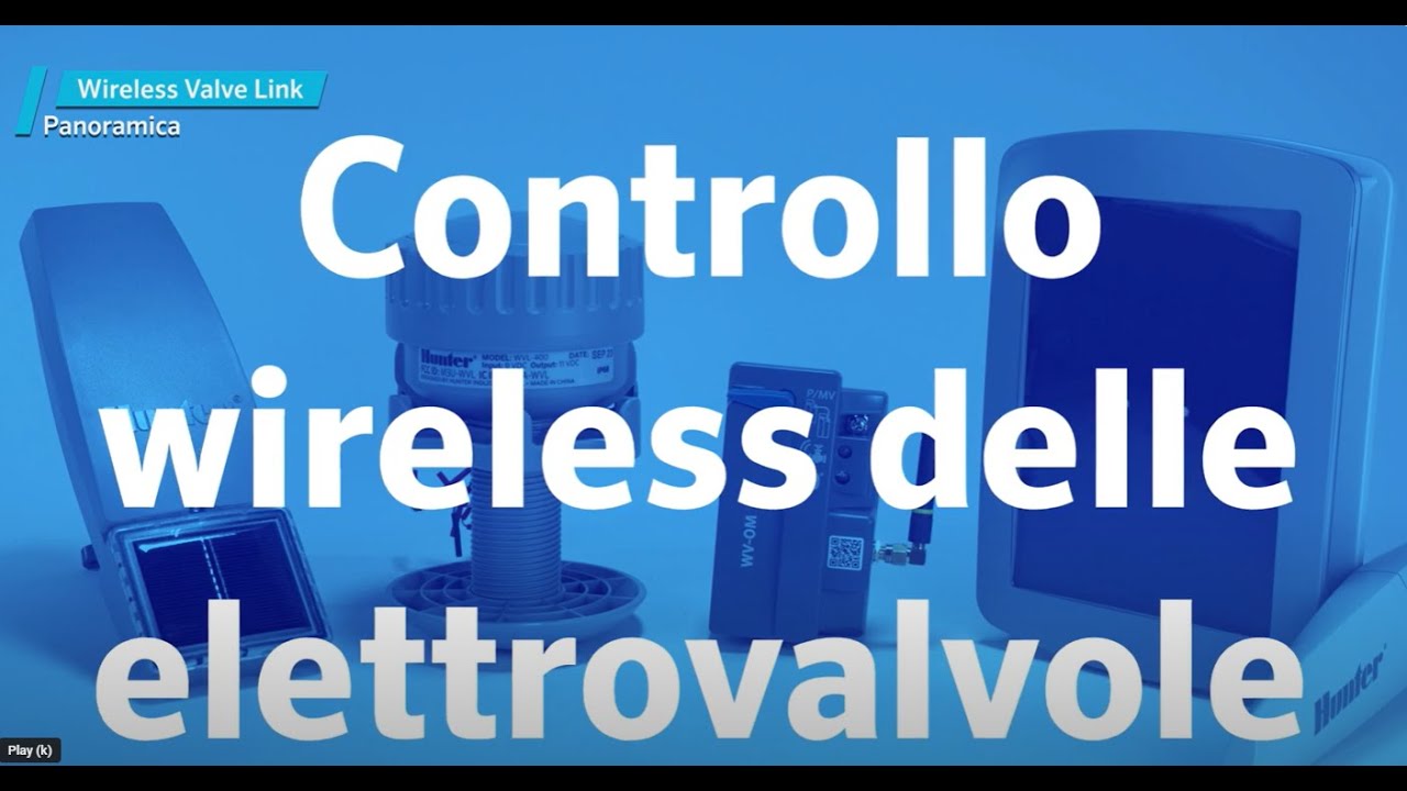Hunter Wireless Valve Link: panoramica - YouTube