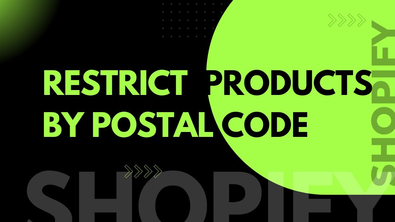 Restrict Products by Zip or Post Code in Shopify Without an App | Client Showcase - YouTube
