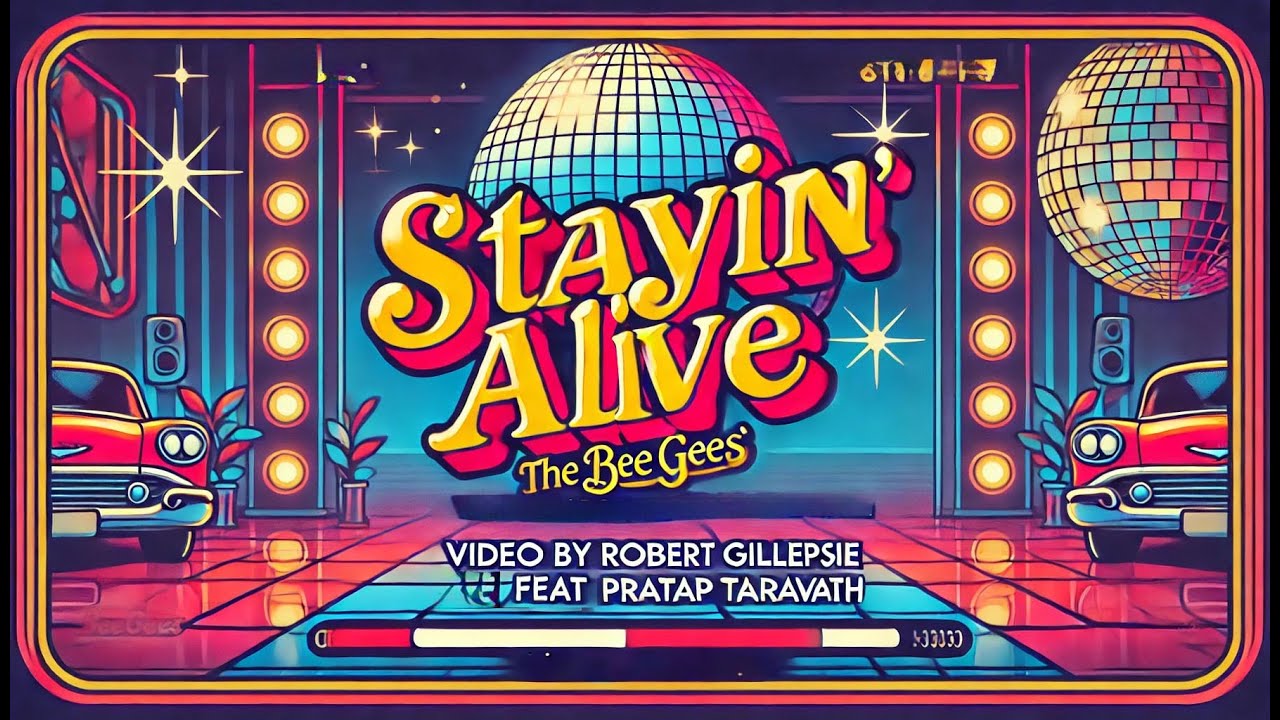 Stayin' Alive - Bee Gees | Video Design by Robert Gillepsie feat ...